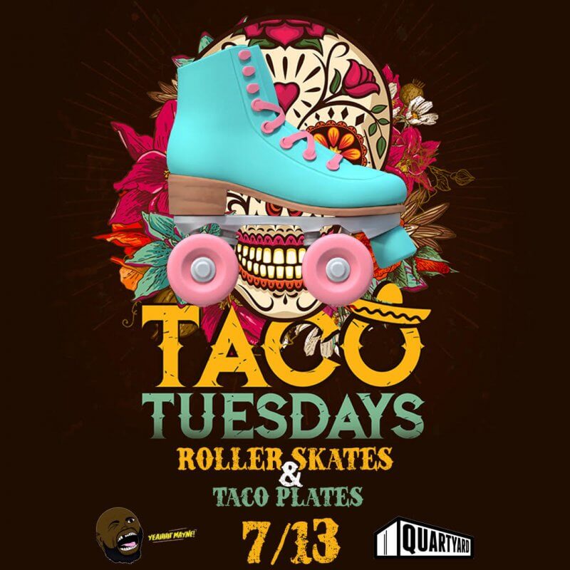 Roller Skates + Taco Plates - Quartyard